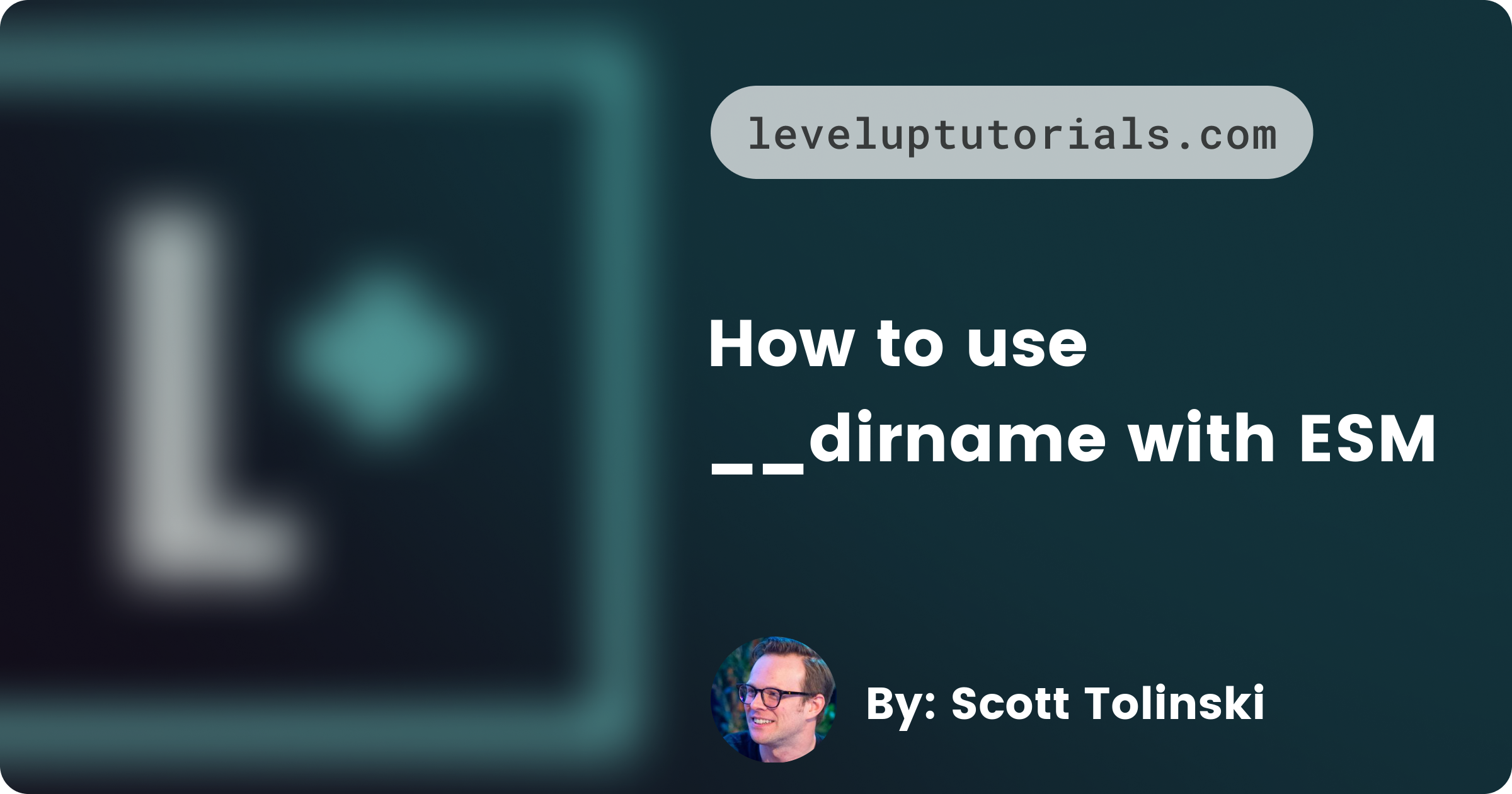 How to use __dirname with ESM How to use __dirname with ESM